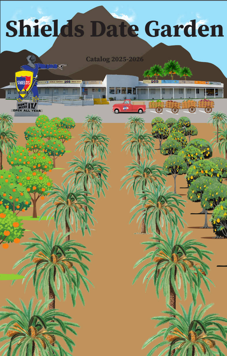 Shields Date Garden – Farm Fresh Dates & More!